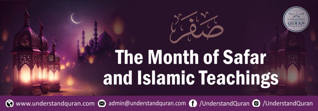 The Month Of Safar And Islamic Teachings - Join Islam